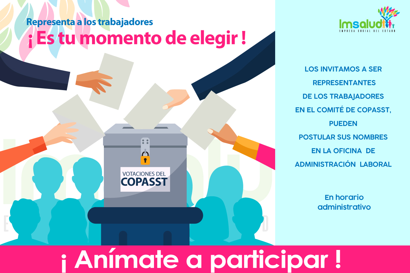 POSTÚLATE PARA SER REPRESENTANTE DEL COMITÉ COPASST – IMSALUD