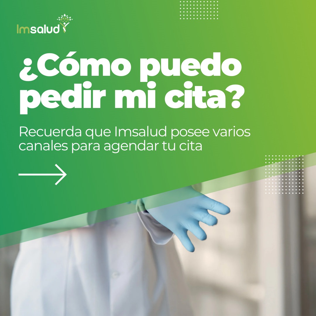 ¿CÓMO PUEDO PEDIR MI CITA? – IMSALUD